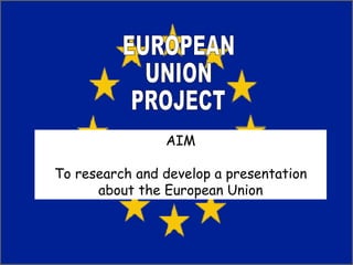 Lesson 1 European Union Project | PPT