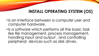 lesson-1-install-operating-system-and-drivers-for-peripherals-1-220426051500.pptx