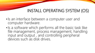 LESSON-1-INSTALL-OPERATING-SYSTEM-AND-DRIVERS-FOR-PERIPHERALS-1.pptx