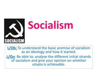 Lesson 1--introduction-to-socialism | PPTX