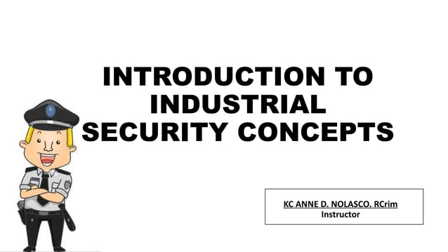 LESSON-1-LEA-103. Introduction to Industrial Security Concepts | PPTX | Home Security | Home ...