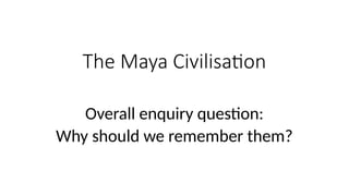 Lesson-1-Maya civilizations_ancient Mexico.pptx