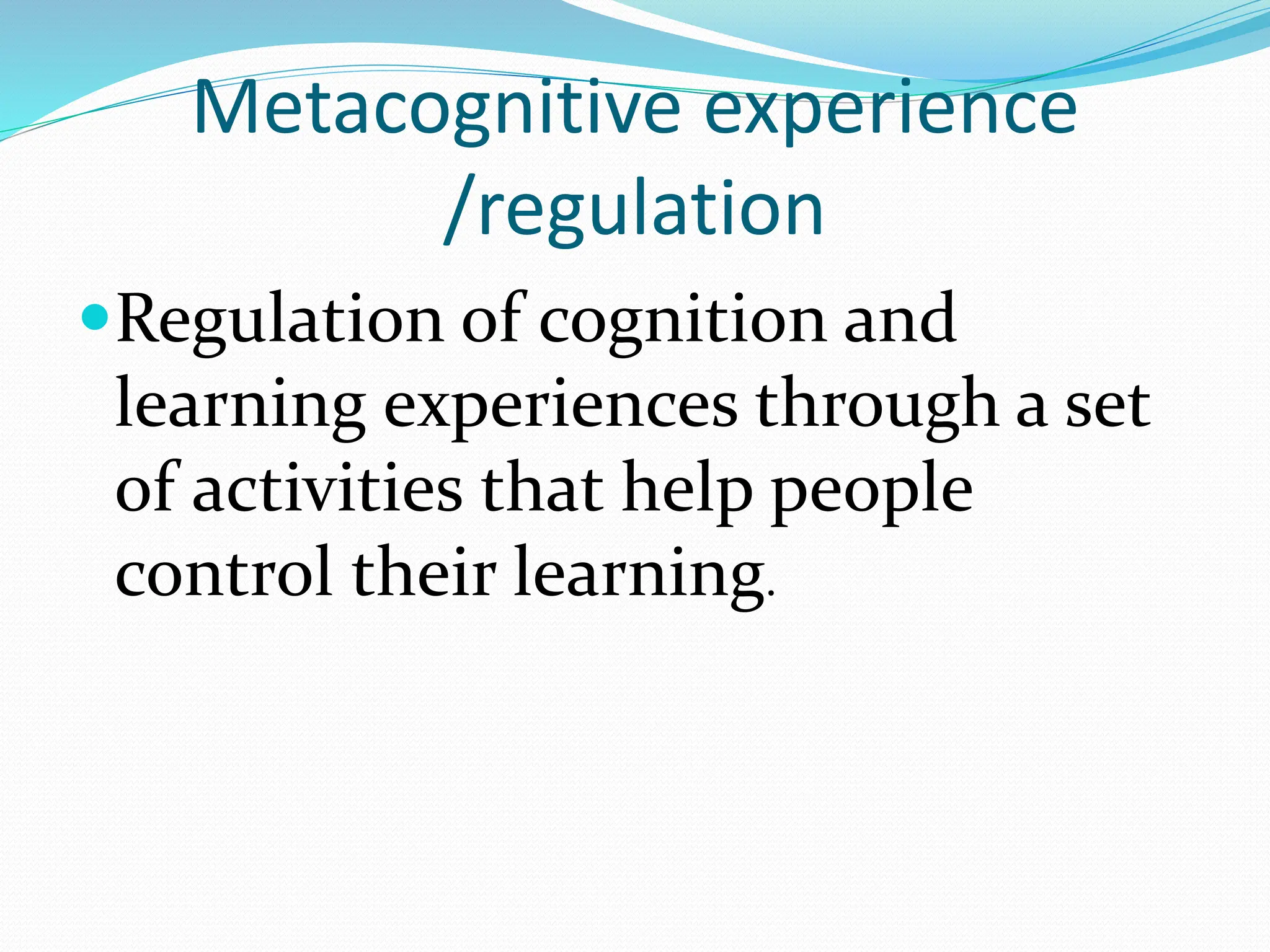 Lesson-1-METACOGNITION.pptxhgytyuhijkopl[poiuyt | PPTX