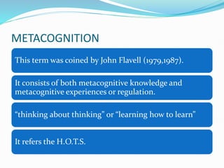 Lesson-1-METACOGNITION.pptxhgytyuhijkopl[poiuyt | PPTX