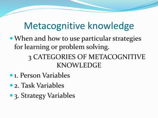 Lesson-1-METACOGNITION.pptxhgytyuhijkopl[poiuyt | PPTX