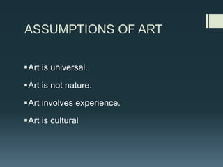 Lesson-1-Nature-of-Art-and-Its-Assumptions-PPT.pptx