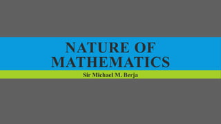 LESSON-1-NATURE-OF-MATHEMATICS. mathematics in modern world | PPTX