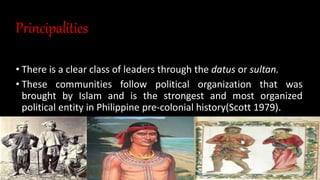 Lesson 5 -politics-in-the-pre-spanish-to-spanish-period | PPTX