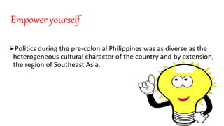 Lesson 5 -politics-in-the-pre-spanish-to-spanish-period | PPTX