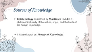 LESSON-1 PRACTICAL RESEARCH I: SOURCE OF KNOWLEDGE: INQUIRY AND ...