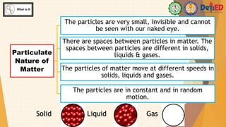 Lesson-1Properties-of-Matter.Science -8pptx | PPTX