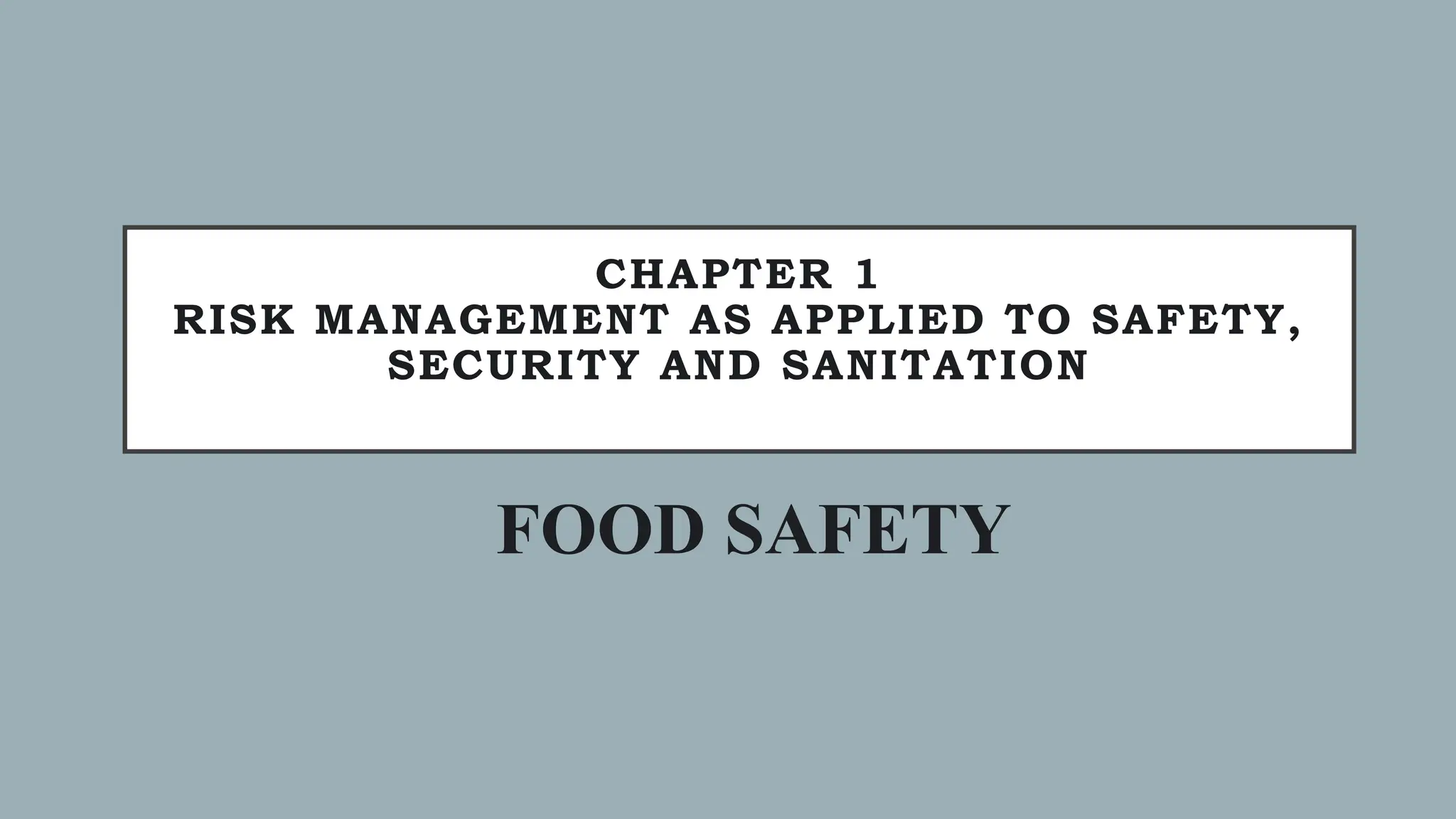 Tour 211. risk management as applied to safety, security and sanitation ...