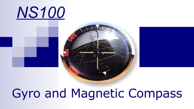 Lesson 10 Gyro And Magnetic Compass | PPT