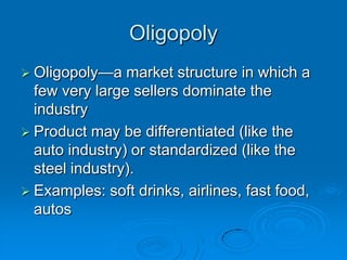 Lesson 10--mkt-structures[1] | PPT