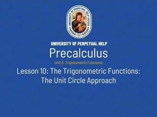 LESSON-10_The-Trigonometric-Functions_The-Unit-Circle-2.pptx
