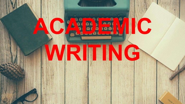 Academic writing powerpoint presentation | PPTX | Education