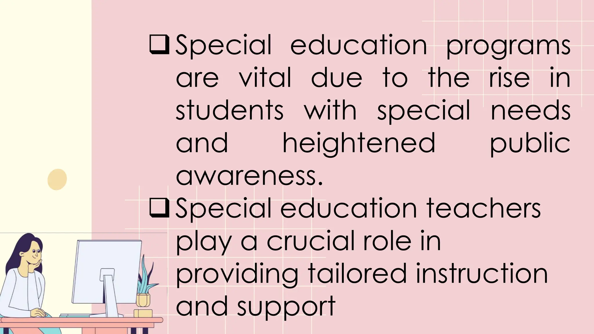 LESSON 1: Education on Special Needs and Interest | PPTX