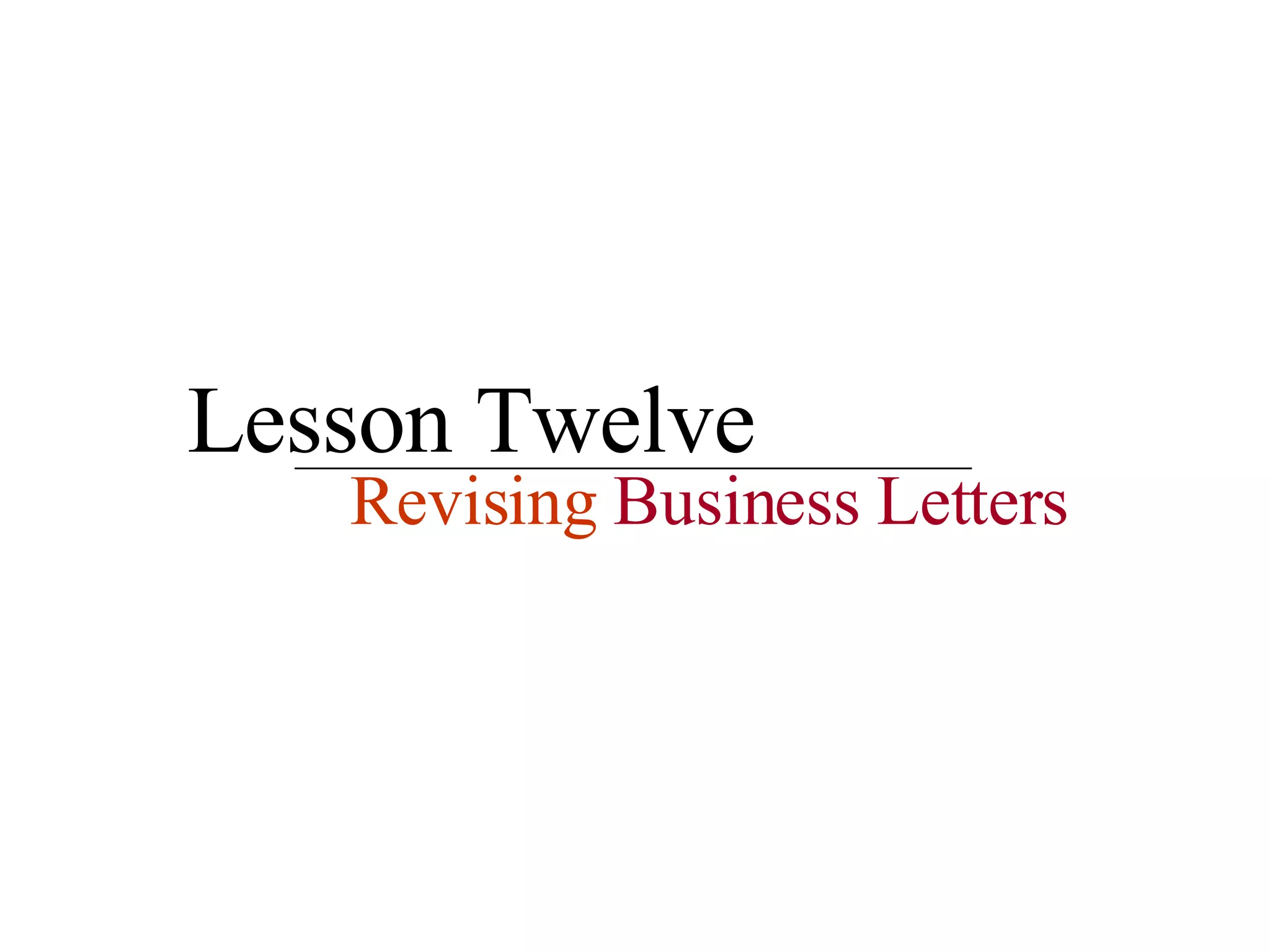 Lesson 12 Revising Business Letters | PPT