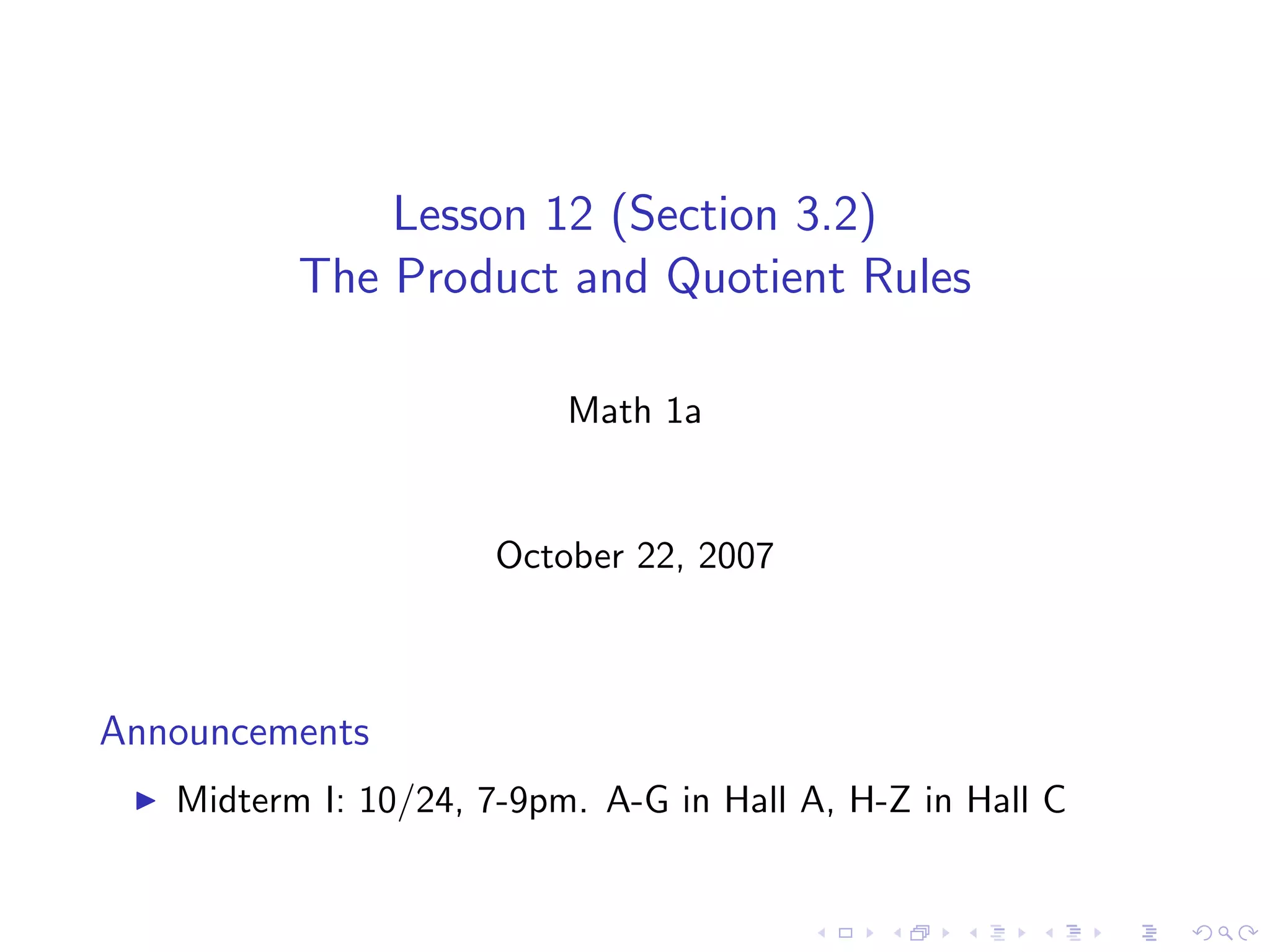 Lesson 12: The Product and Quotient Rule | PPT