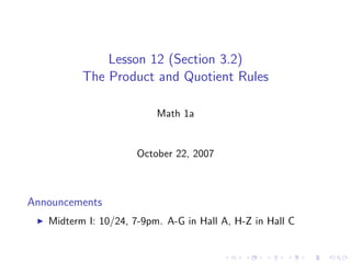 Lesson 12: The Product and Quotient Rule | PPT