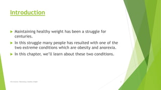 Lesson on weight maintanance | PPT