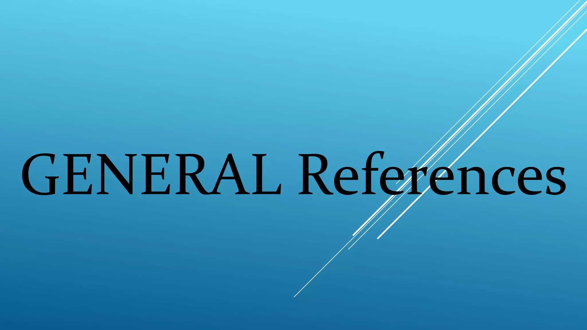 General References | PPTX