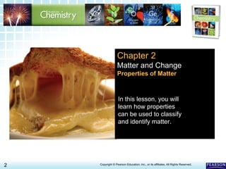 Lesson-1A-Properties-of-Matter and chemistry | PPT