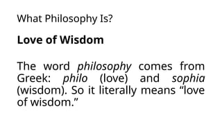 Lesson-1A-What-is-Philosophy.pptx Grade 12 HUMSS | PPTX