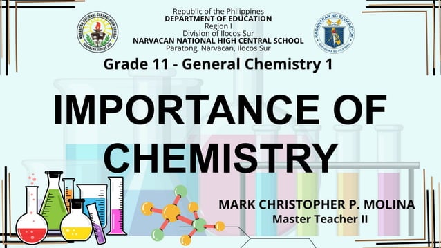 LESSON-1_IMPORTANCE-OF-CHEMISTRY.pptxudu | PPTX