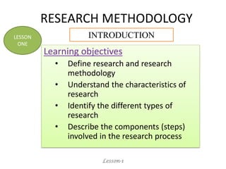 Lesson 1 research methodology introduction | PDF