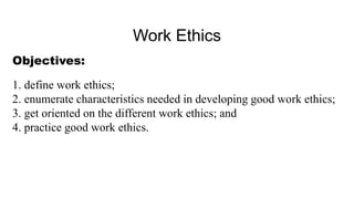 Lesson-2.immersion (Work Ethics) Characteristicspptx | PPT