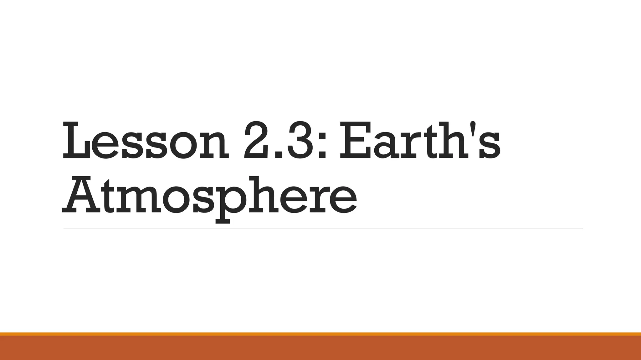Lesson-2.3-Earths-Atmosphere astronomy.pdf