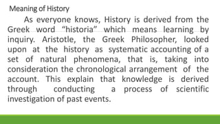Lesson-2 about the meaning of history.pptx