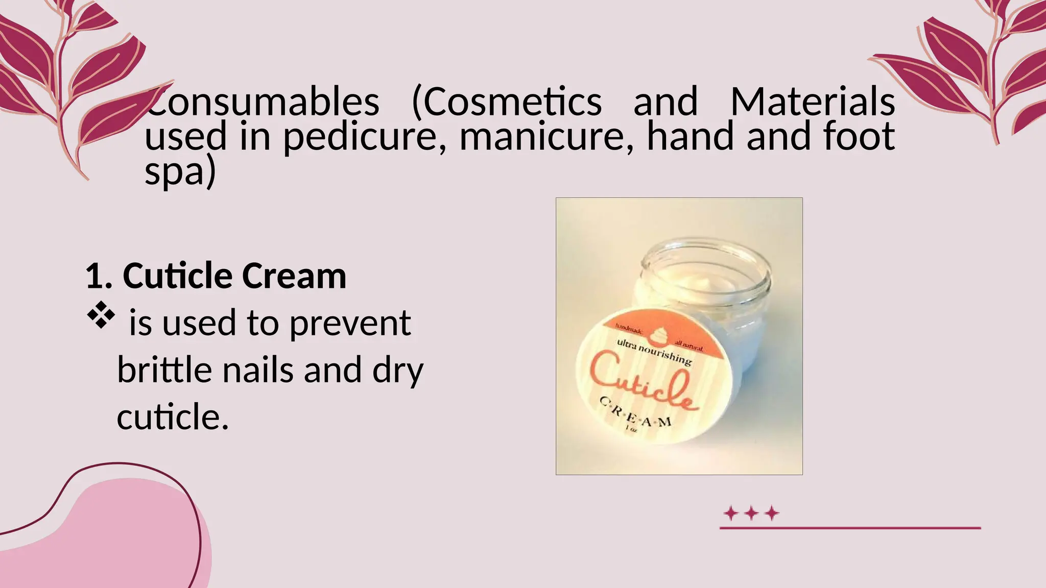Lesson-2.-Nail-care-consumables.pptxXxxx | PPTX