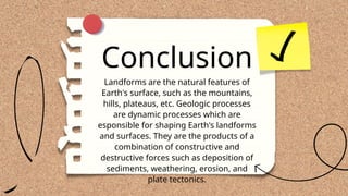 Landforms and How They Are Formed and Their Processes | PPTX