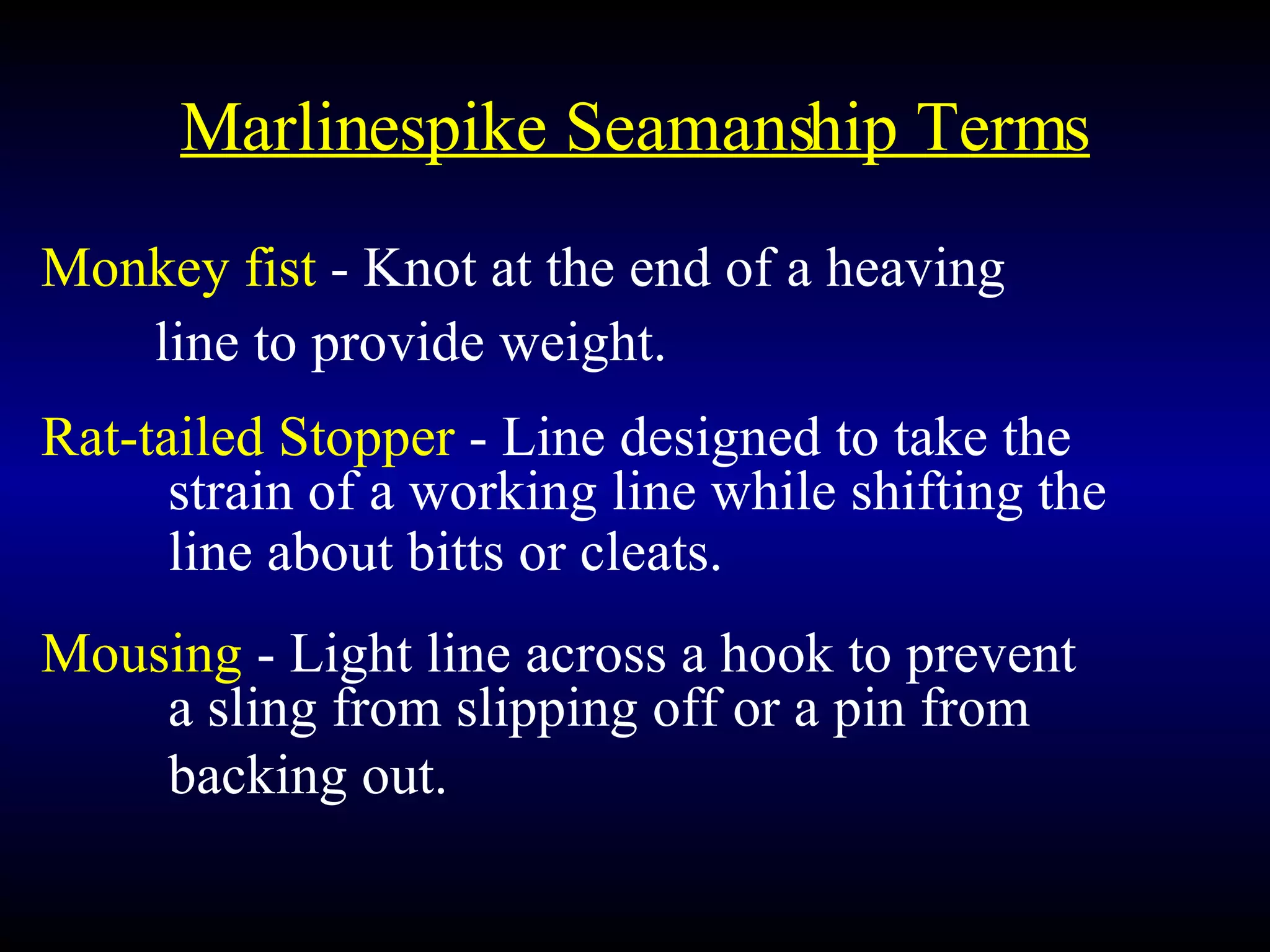 Lesson 2 Deck Equipment And Marlinspike Seamanship | PPT