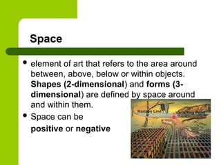 LESSON-2-ELEMENTS-OF-ART-AND-PRINCIPLES-OF-DESIGN.pptx