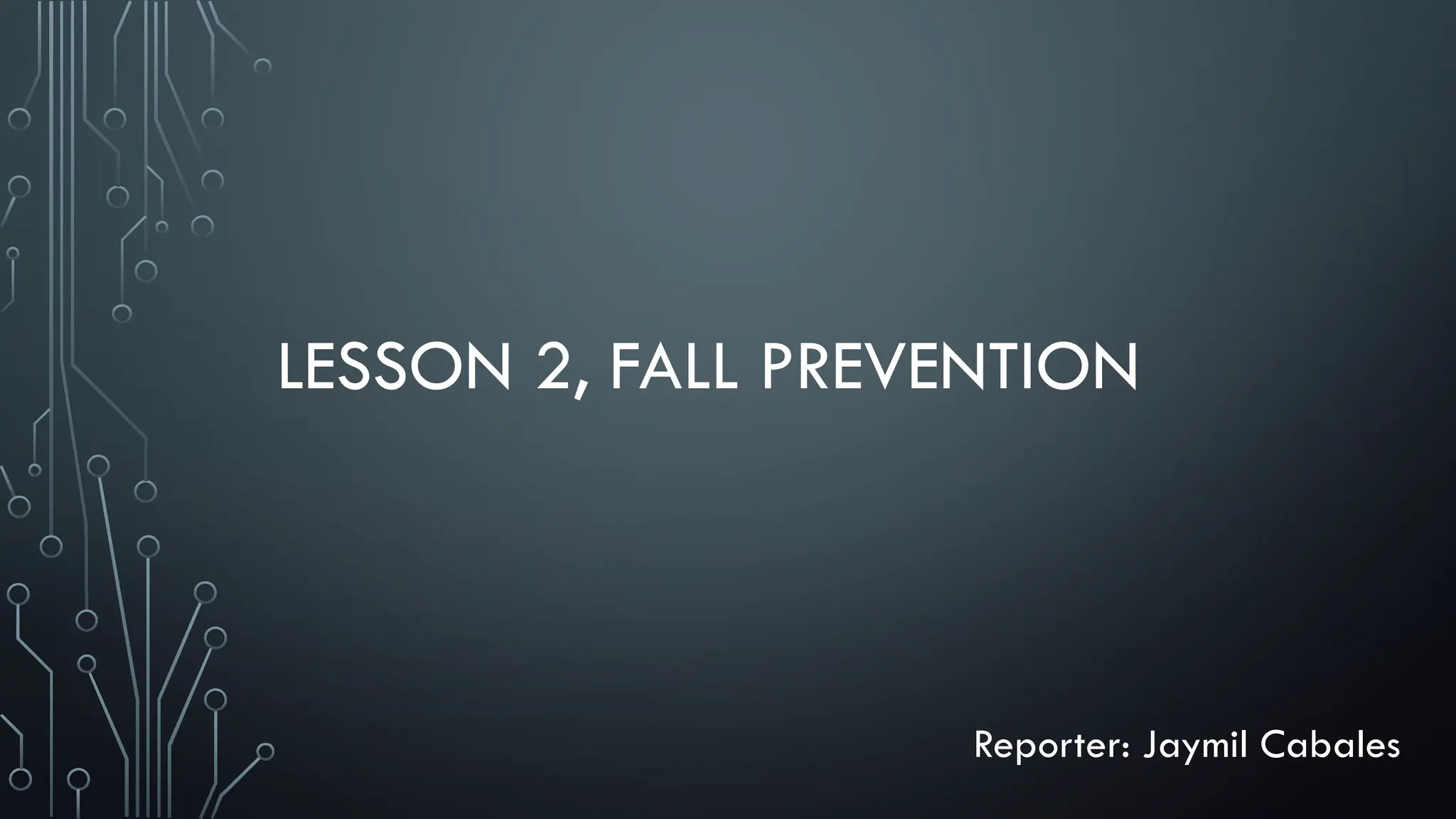 SafetyEngineering-Lesson-2-fall-prevention.ppt
