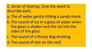 LESSON-2-GRADE-9-IDENTIYING-SENSORY-DETAILS-AND-SENSORY-IMAGES-USED.pptx