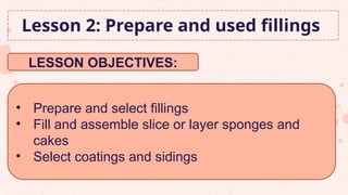 GRADE - 9-LESSON-2-PREPARE-AND-USE-FILLINGS.pptx