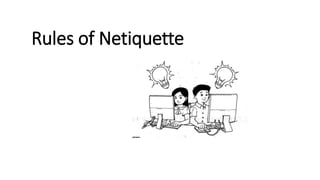 Rules of Netiquette Empowerment Technologies Lesson | PPTX