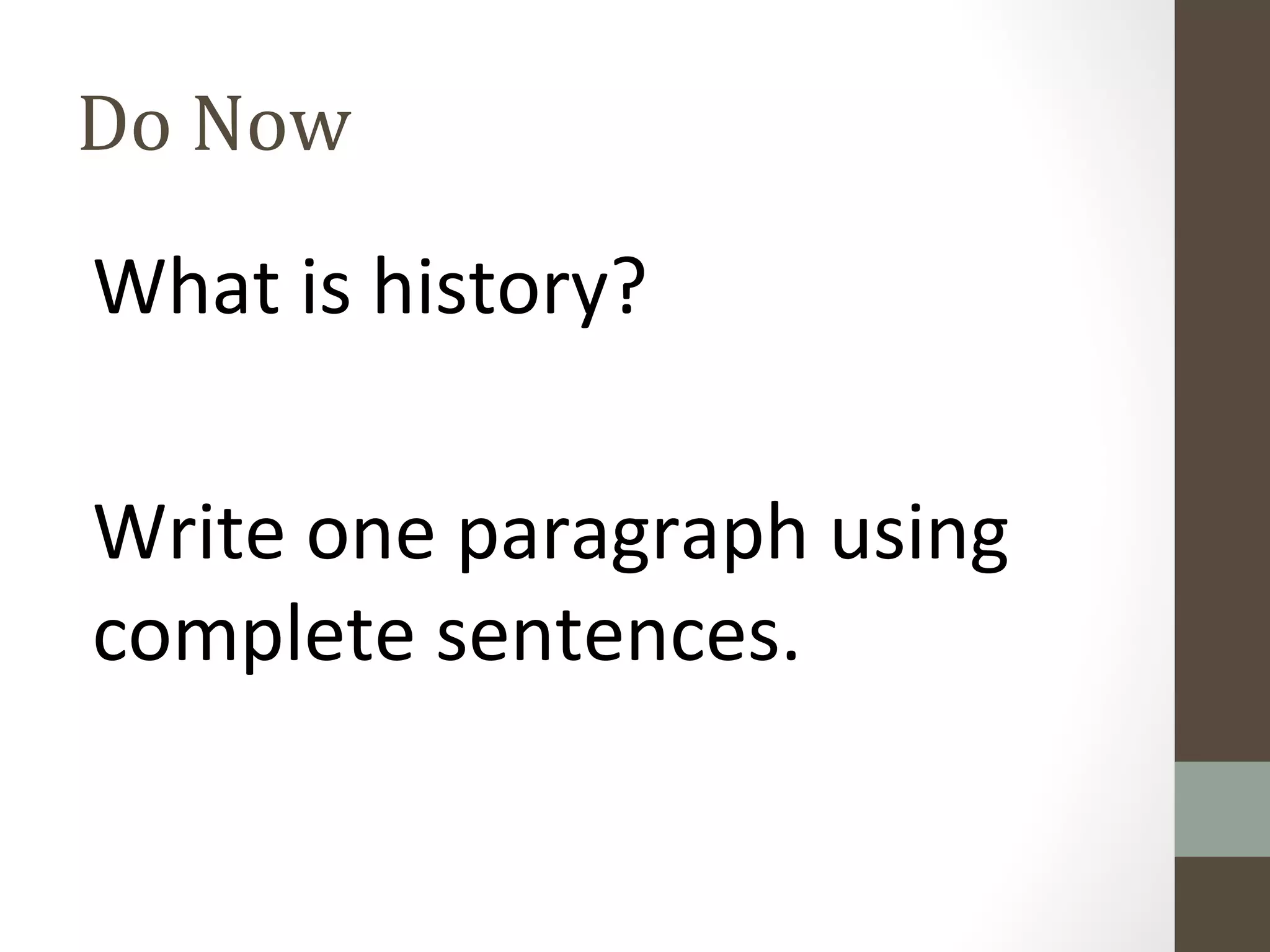 Lesson 01 What does a historian do? | PPT