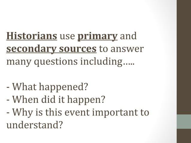 Lesson 01 What does a historian do? | PPT