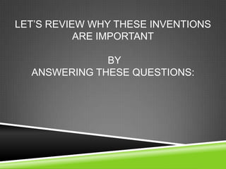 Lesson 2 inventions | PPTX
