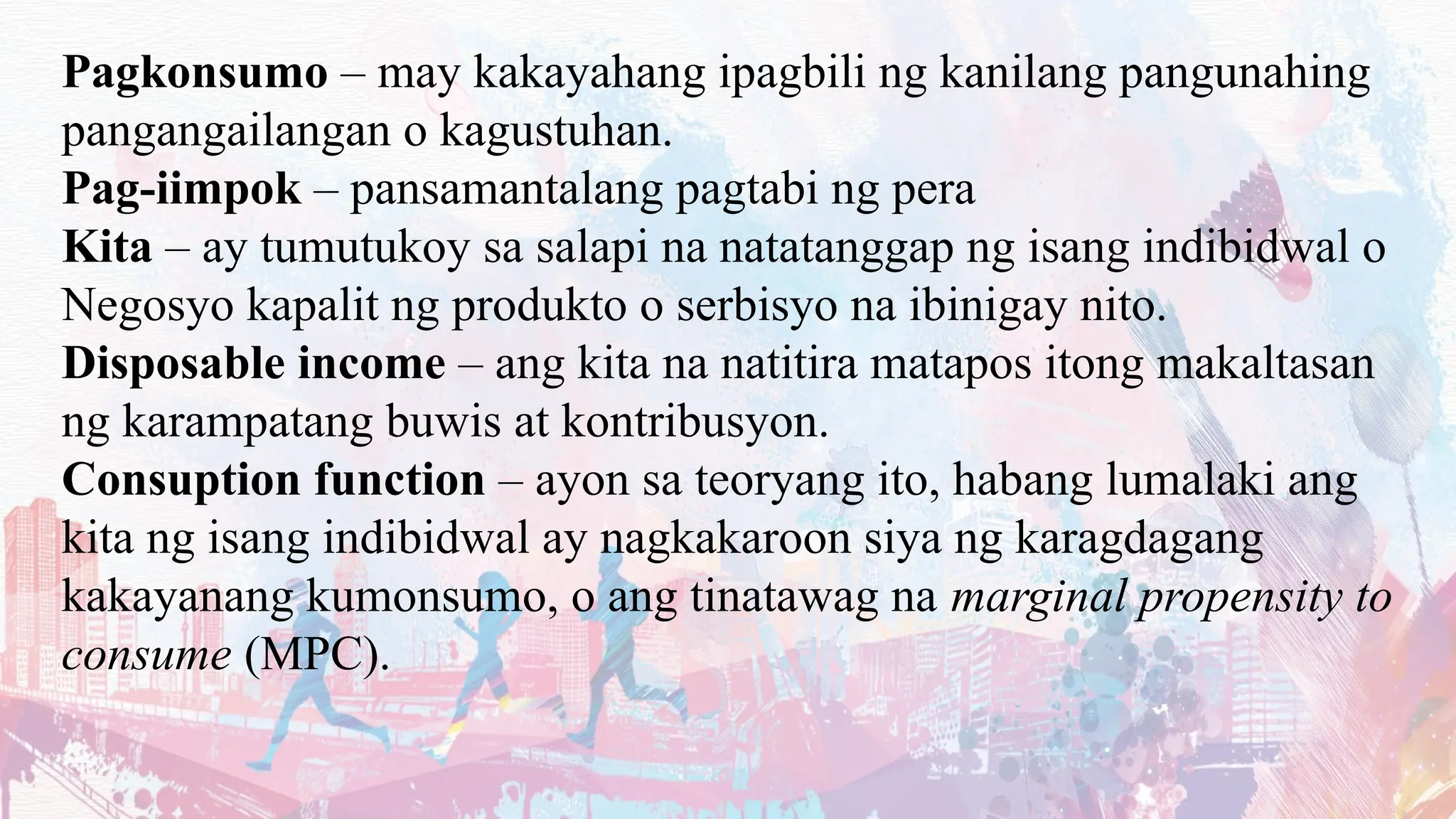ugnayan ng kita pagkonsumo lesson grade 10.pptx
