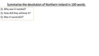 Politics lesson on devolution - UK and N. Ireland. | PPTX | Civic ...