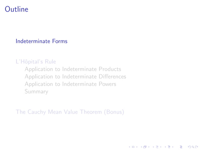 Lesson 25: Indeterminate Forms and L'Hôpital's Rule | PPT