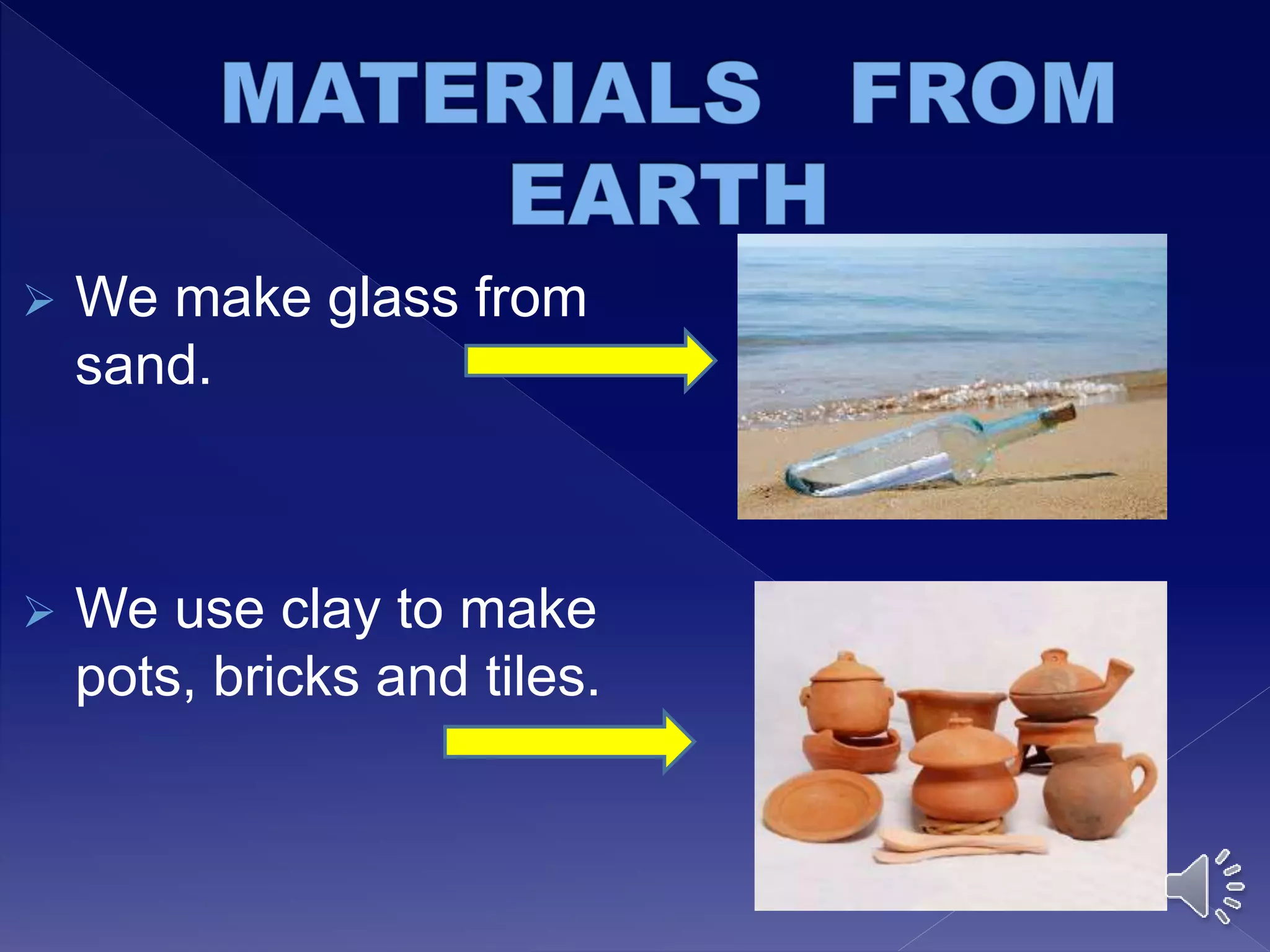 CBSE:GRADE- 3 WHAT ARE THINGS MADE OF ? | PPTX