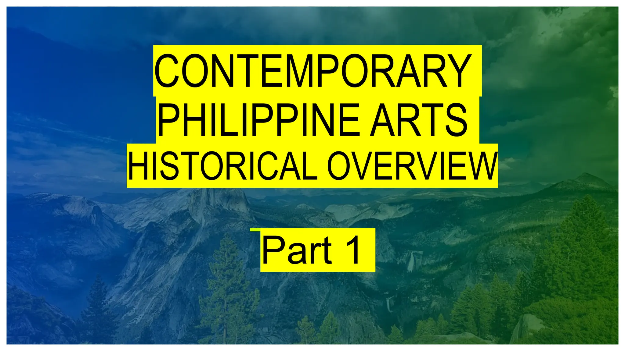 Lesson-2_Part-1_Contemporary-Arts-History-Overview.pptx