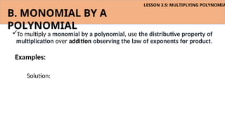Lesson about Multiplying Polynomials.pptx | Homework and Study | Education